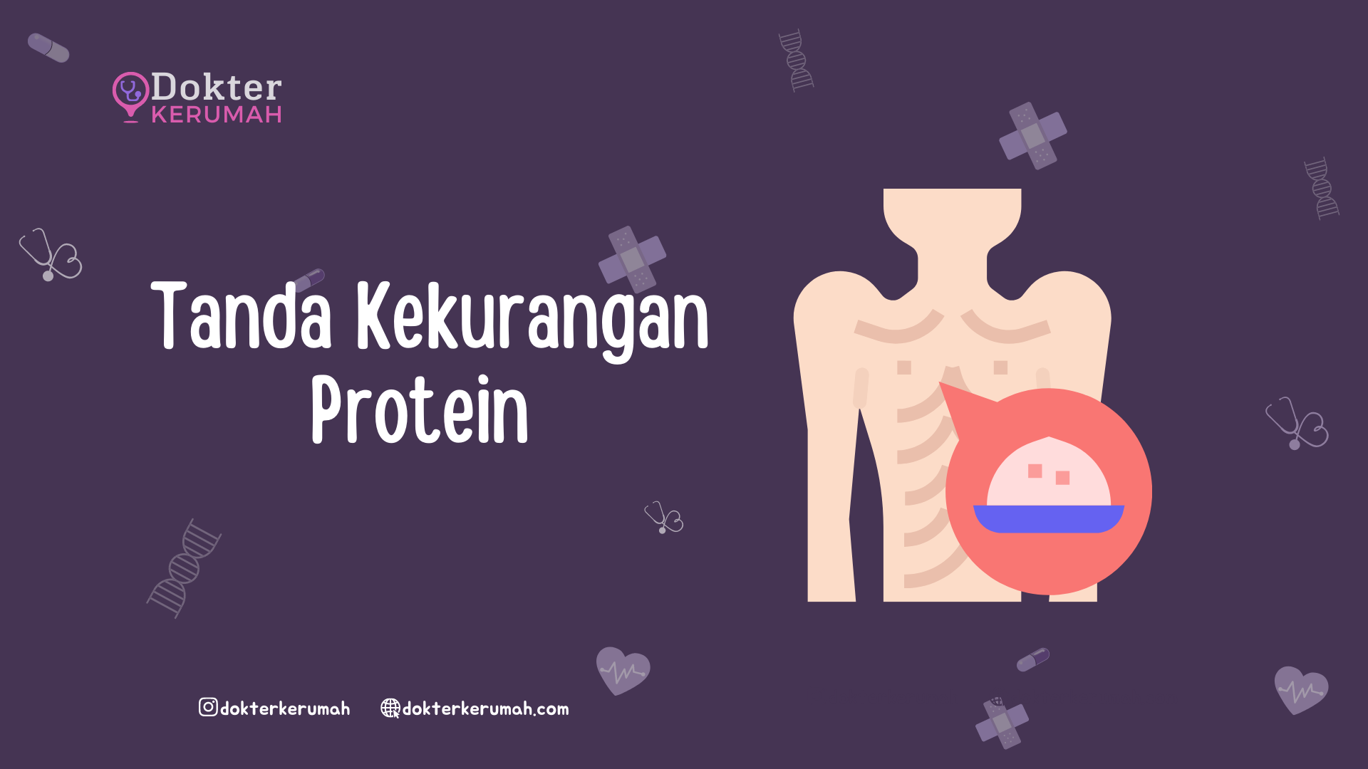 Tanda-tanda Jika Kamu Kekurangan Protein - Dokter ke Rumah
