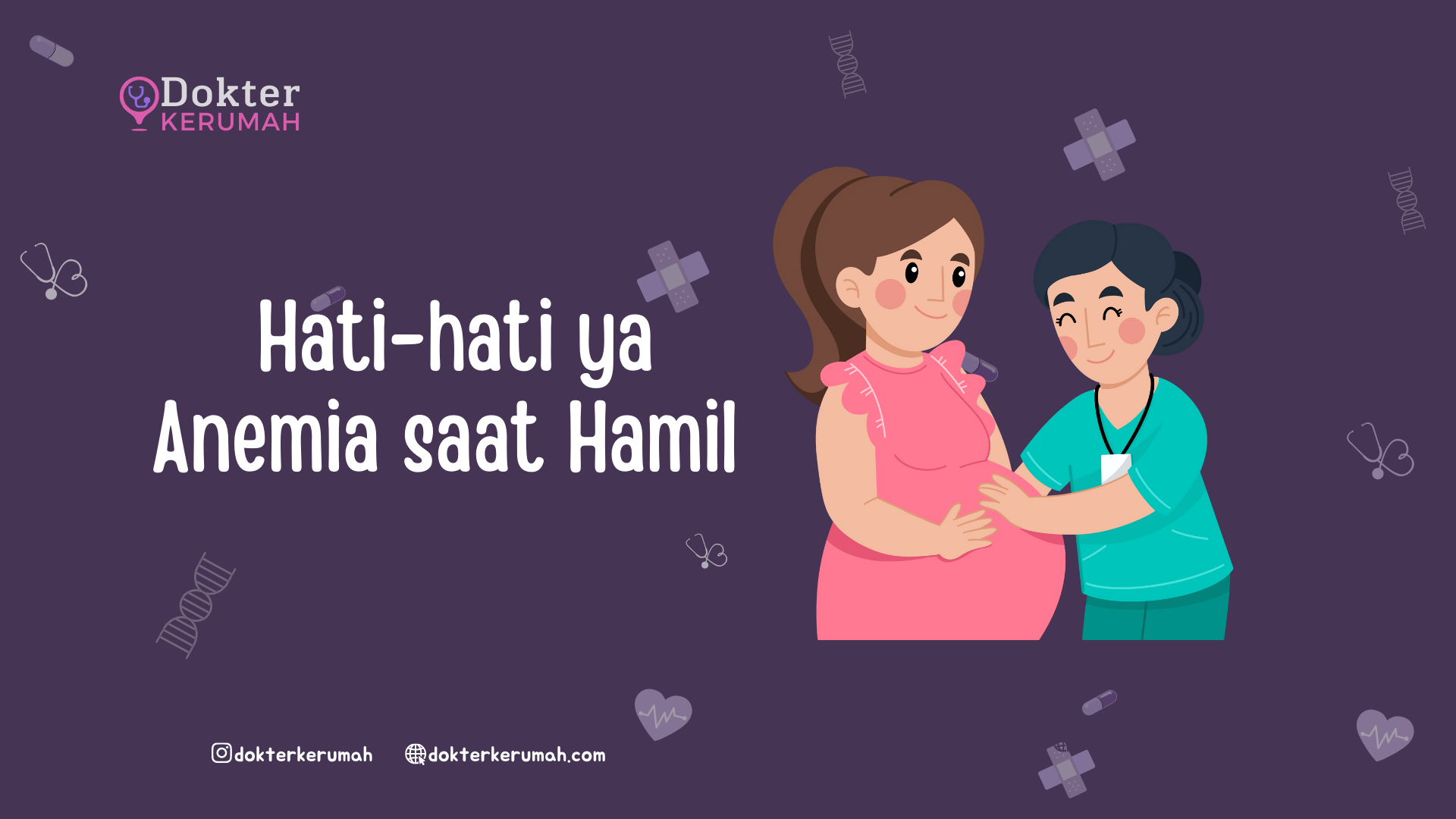 Hati-hati ya, Jika Ibu Hamil Anemia - Dokter ke Rumah